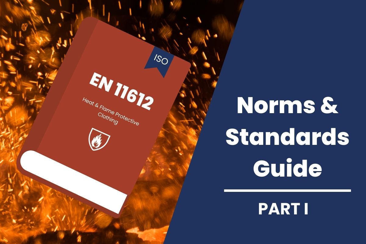 Understanding EN 11612 standard: Heat & Flame Protective Clothing ...